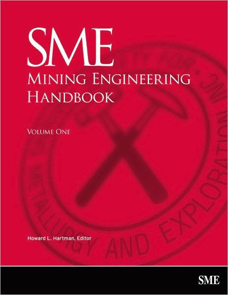 SME Mining Engineering Handbook / Edition 2 by Howard L. Hartman ... SME Mining Engineering Handbook / Edition 2 by Howard L. Hartman ...