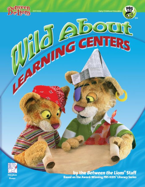Wild About Learning Centers: Literacy Experiences for the Preschool ...
