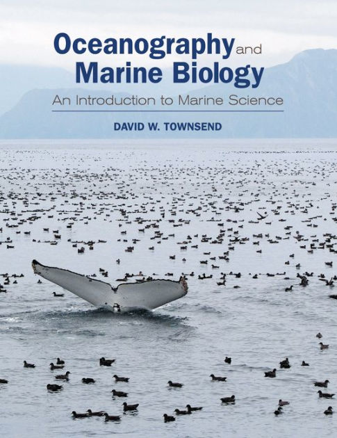 Oceanography and Marine Biology: An Introduction to Marine Science by ...