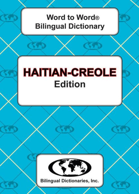Haitian-Creole Word to Word Bilingual Dictionary by C MA Sesma ...