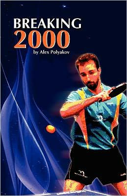 Breaking 2000 by Don Eminizer, Nick Munson, Alex Polyakov, Paperback | Barnes & Noble®