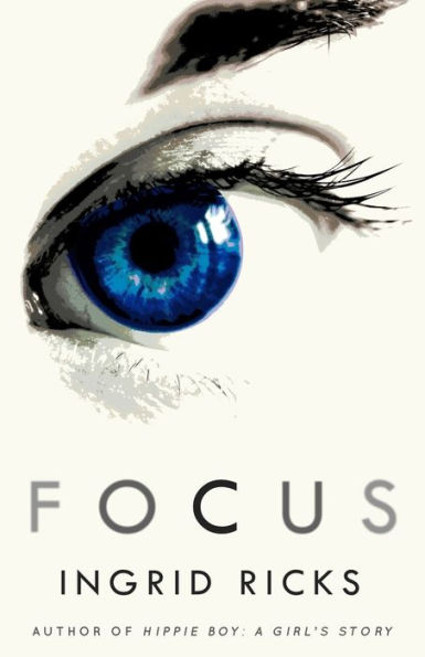 Focus by Ingrid Ricks, Robyn Maryke | 2940176950854 | Audiobook (Digital) | Barnes & Noble®