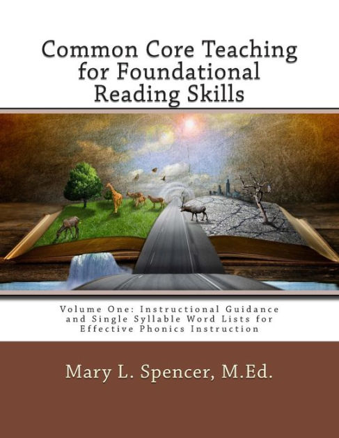 Common Core Teaching for Foundational Reading Skills: Volume One ...