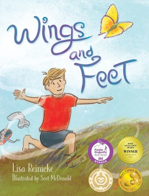 Wings and Feet by Lisa Reinicke, Paperback | Barnes & Noble®