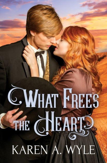 What Frees the Heart by Karen A. Wyle, Paperback | Barnes & Noble® What Frees the Heart by Karen A. Wyle, Paperback | Barnes & Noble®