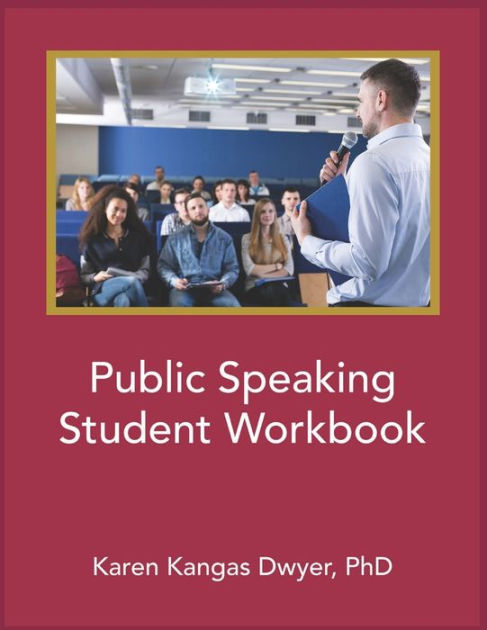 Public Speaking Student Workbook by Karen Dwyer, Paperback | Barnes ...