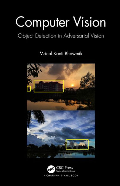 Computer Vision: Object Detection In Adversarial Vision by Mrinal Kanti Bhowmik, Hardcover ...