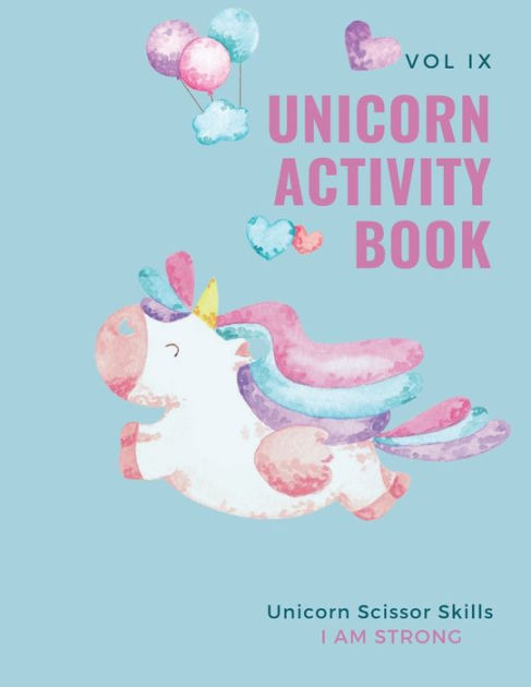 Unicorn Activity Book: Unicorn Scissors Skills Book for Kids: Magical ...