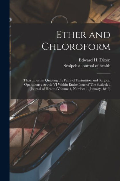 Ether Vs Chloroform