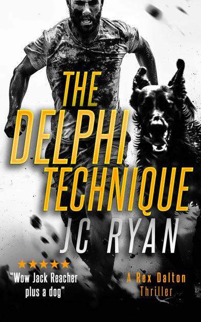 The Delphi Technique: A Rex Dalton Thriller by Jc Ryan, Paperback | Barnes & Noble®
