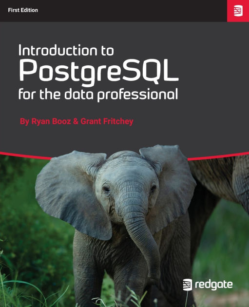 Introduction to PostgreSQL for the data professional. by Ryan Booz, Grant Fritchey, Paperback ...