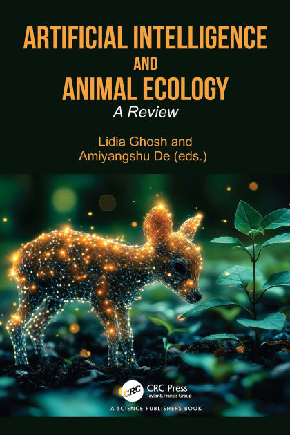 Artificial Intelligence and Animal Ecology: A Review by Lidia Ghosh, Hardcover | Barnes & Noble®