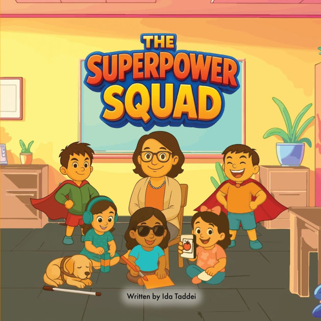 The Superpower Squad: Everyone Belongs Children's Book Inclusion makes ...