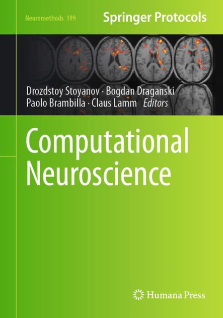 Computational Neuroscience by Drozdstoy Stoyanov | eBook | Barnes & Noble®