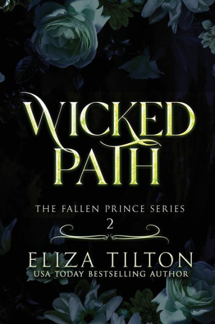 Wicked Path by Eliza Tilton, Paperback | Barnes & Noble®