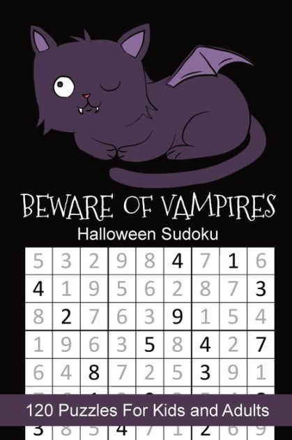 Beware of Vampires Halloween Sudoku: Halloween Themed Puzzles Book ...