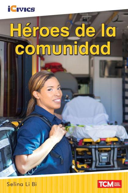 Héroes de la comunidad by Selina Li Bi, Paperback | Barnes & Noble®