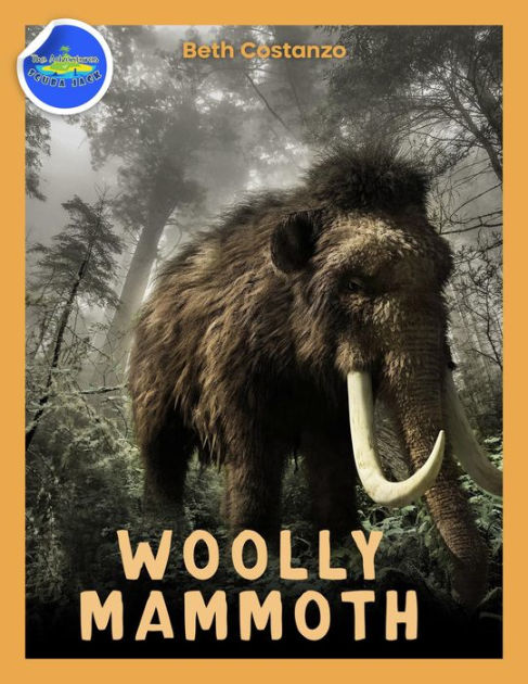 Woolly Mammoth Activity Workbook ages 4-8 by Beth COSTANZO | eBook ...