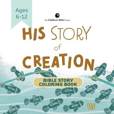 His Story of Creation Bible Story Coloring Book: Genesis One ...