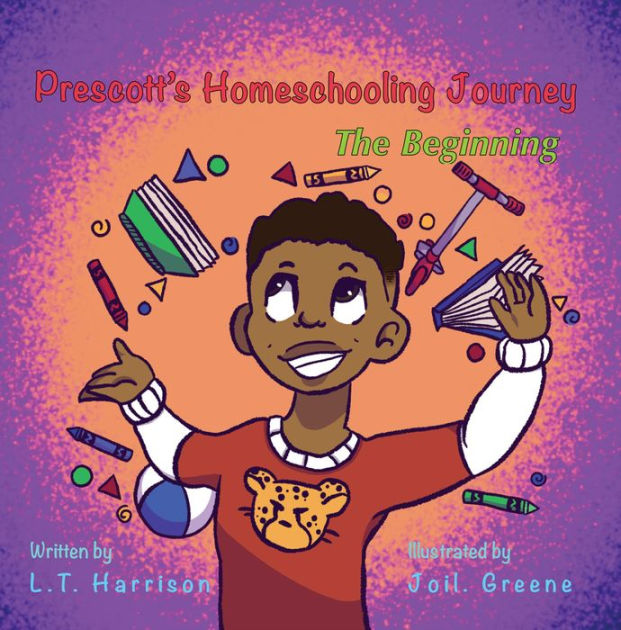 Precott's Home Schooling Journey by L.T. Harrison, Joi L Greene | eBook (NOOK Kids) | Barnes ...
