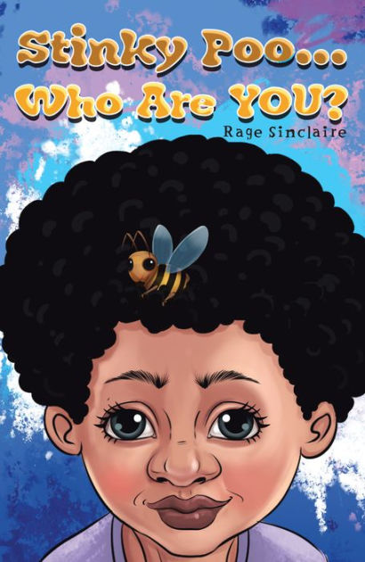 Stinky Poo... Who are you? by Rage Sinclaire | eBook | Barnes & Noble®