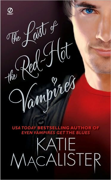 The Last Of The Red Hot Vampires Dark Ones Series 5 By Katie