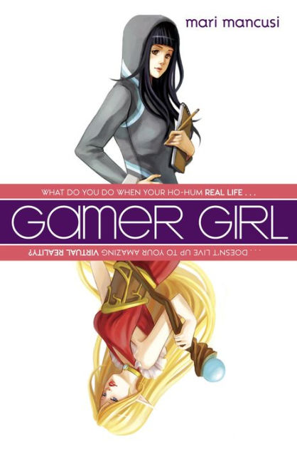 Gamer Girl by Mari Mancusi, Paperback | Barnes & Noble®