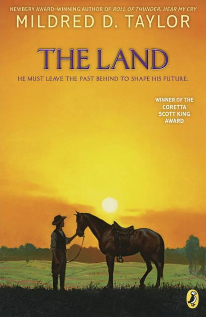 The Land by Mildred D. Taylor, Paperback | Barnes & Noble®