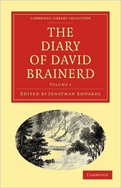 The Diary of David Brainerd by David Brainerd, Paperback | Barnes & Noble®