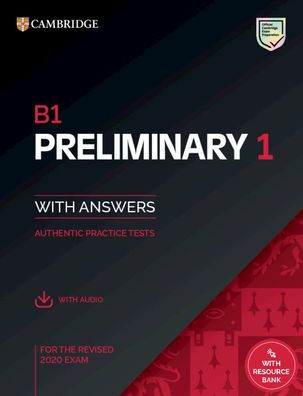 B1 Preliminary 1 for the Revised 2020 Exam Student's Book with Answers with Audio with Resource ...