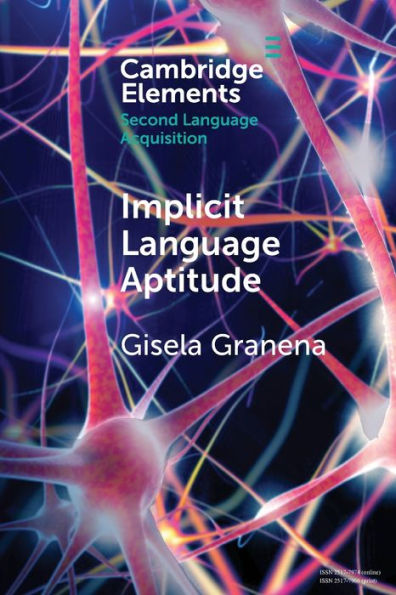 Implicit Language Aptitude by Gisela Granena, Paperback | Barnes & Noble®