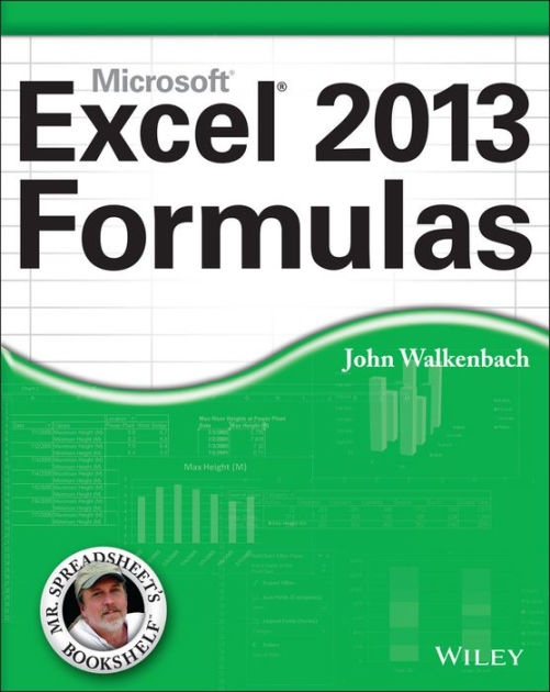 Excel 2013 Formulas by John Walkenbach, Paperback | Barnes & Noble®
