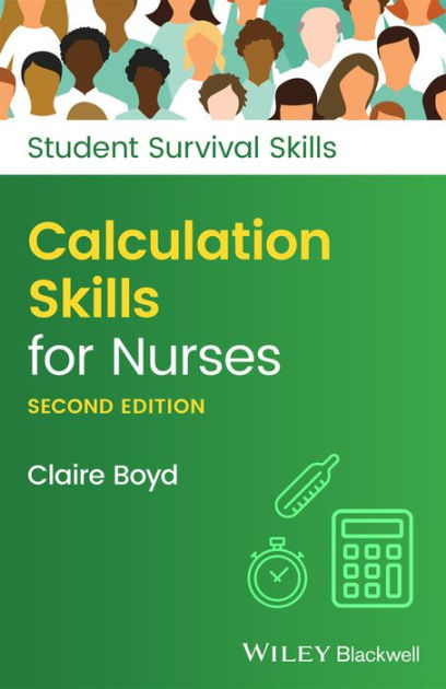 Calculation Skills for Nurses by Claire Boyd, Paperback | Barnes & Noble®
