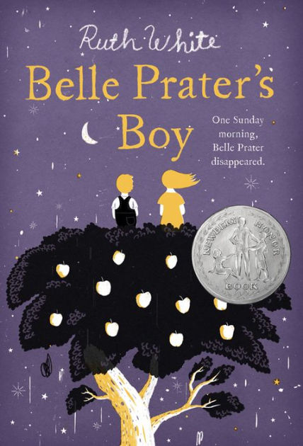 Belle Prater's Boy: (Newbery Honor Book) by Ruth White, Paperback ...