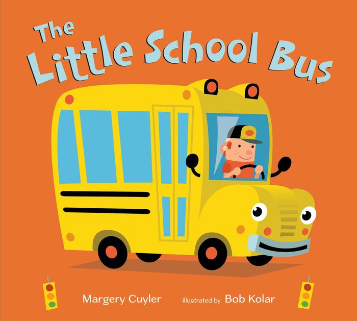 The Little School Bus by Margery Cuyler, Bob Kolar, Board Book | Barnes ...