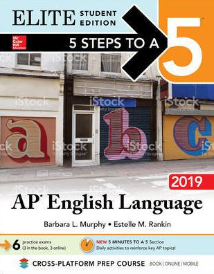 5 Steps to a 5: AP English Language 2019 Elite Student edition by ...