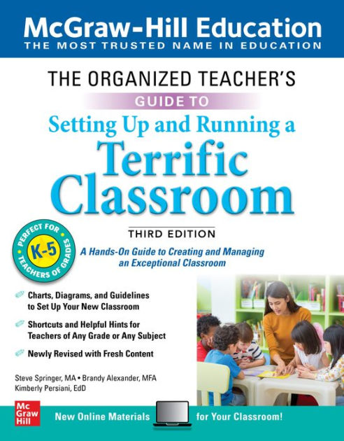 The Organized Teacher's Guide to Setting Up and Running a Terrific ...