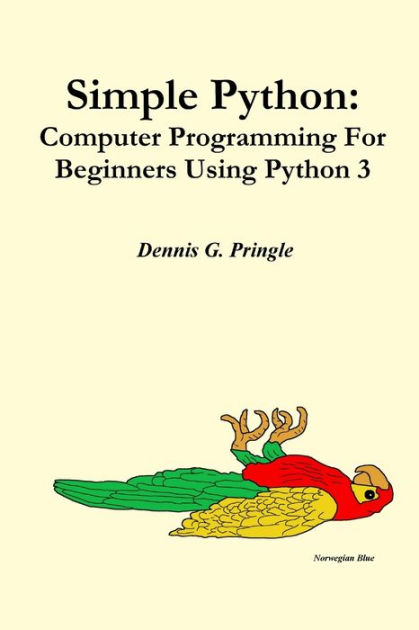 Simple Python by Dennis Pringle, Paperback | Barnes & Noble®