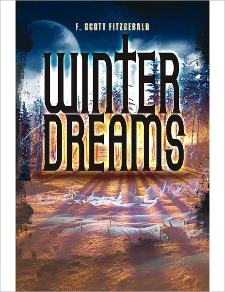Winter Dreams by Francis Scott Fitzgerald, Paperback | Barnes & Noble®