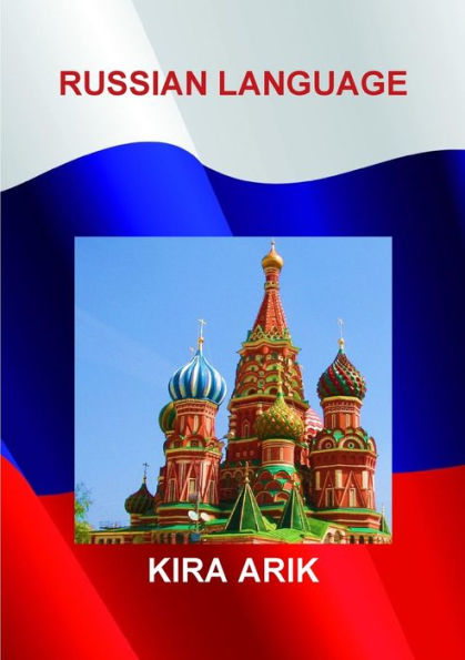 RUSSIAN LANGUAGE By Kira Arik Paperback Barnes Noble russian-language-by-kira-arik-paperback-barnes-noble