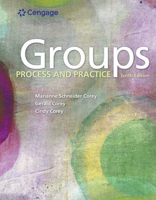 Groups: Process and Practice by Marianne Schneider Corey, Gerald Corey, Cindy Corey, Hardcover ...