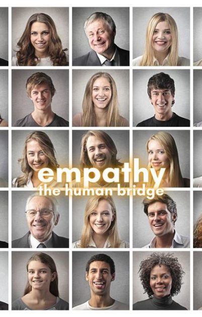 Empathy: The Human Bridge by Cervantes Digital | eBook | Barnes & Noble®