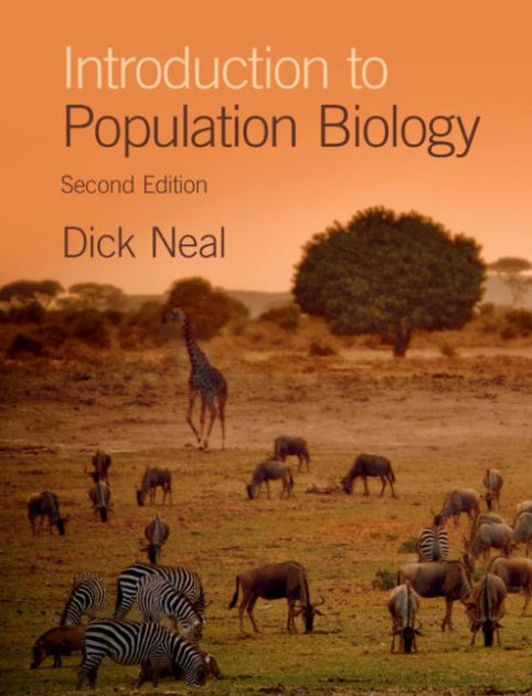 Introduction to Population Biology / Edition 2 by Dick Neal ...