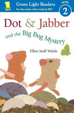 Dot & Jabber and the Big Bug Mystery by Ellen Stoll Walsh | eBook (NOOK ...
