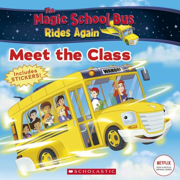 Meet the Class (Magic School Bus Rides Again) by Samantha Brooke ...