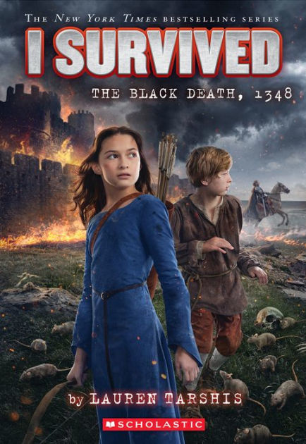I Survived the Black Death, 1348 (I Survived #24) by Lauren Tarshis ...