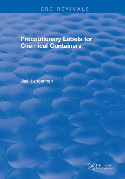 Precautionary Labels for Chemical Containers by N. Langerman, Hardcover | Barnes & Noble®