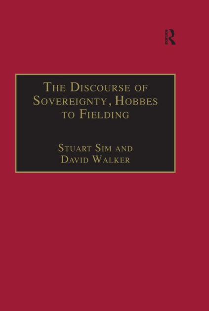 The Discourse of Sovereignty, Hobbes to Fielding: The State of Nature ...