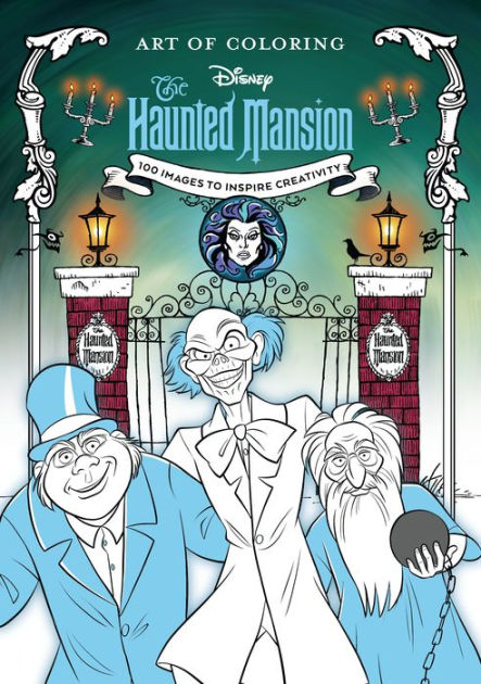 Art of Coloring: The Haunted Mansion by Disney Books, Paperback ...