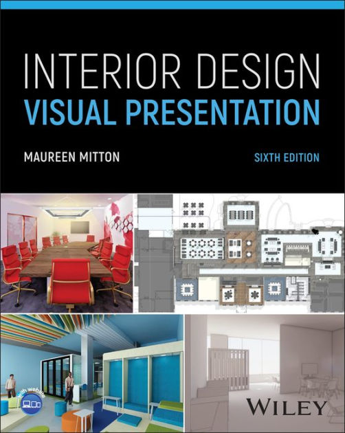 Interior Design Visual Presentation by Maureen Mitton, Paperback ... Interior Design Visual Presentation by Maureen Mitton, Paperback ...